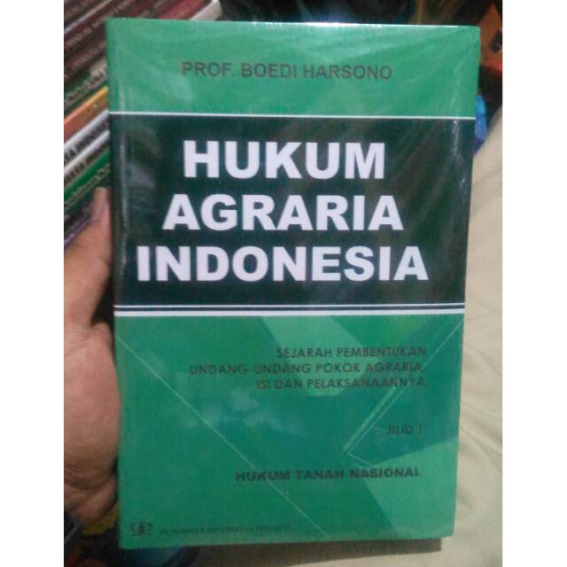 Jual HUKUM AGRARIA INDONESIA JILID 1 PENULIS PROF. BOEDI HARSONO ...