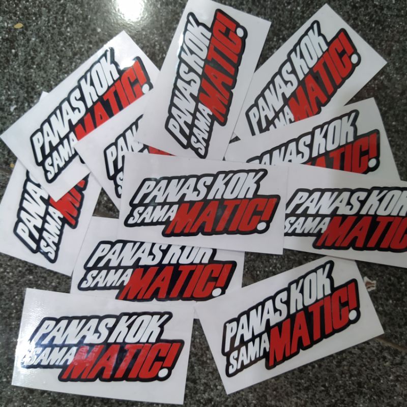 Jual Sticker Panas Kok Sama Matic Stiker Motor Panas Kok Sama Matic ...