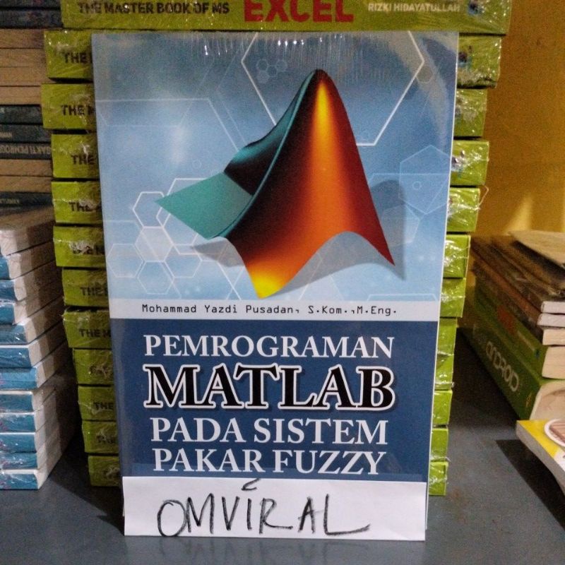 Jual Buku Referensi - Pemrograman MATLAB Pada Sistem Pakar Fuzzy ...