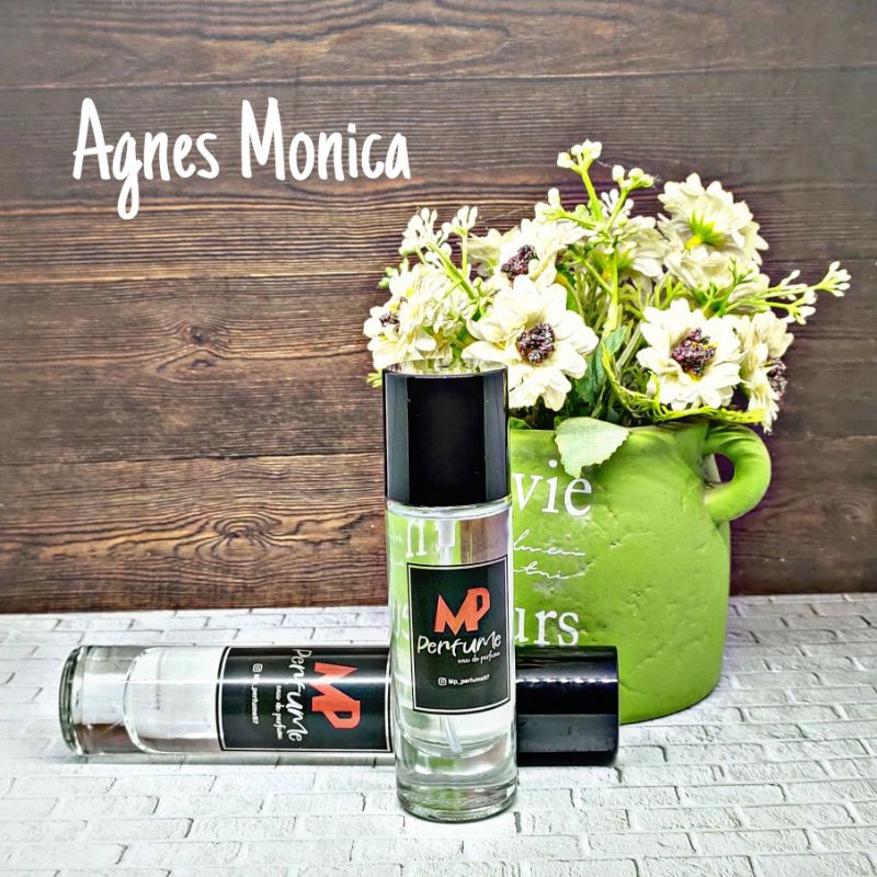 Jual ( MP PERFUME ) PARFUM AGNES MONICA 15ML-100ML/PARFUM AWET DAN ...