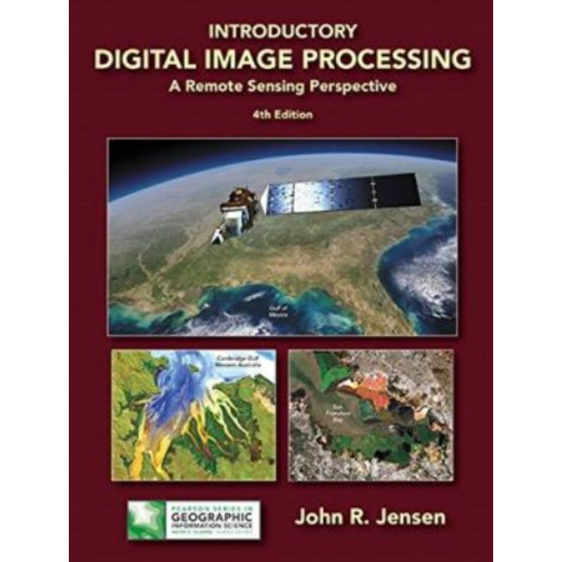 Jual Introductory Digital Image Processing 4th edition A Remote Sensing ...