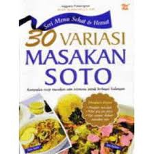 Jual SERI MENU SEHAT & HEMAT; 30 VARIASI MASAKAN SOTO ( BUKU ORIGINAL ...