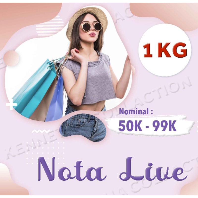 Jual Nota Live 1kg (50.000 - 99.000) | Shopee Indonesia