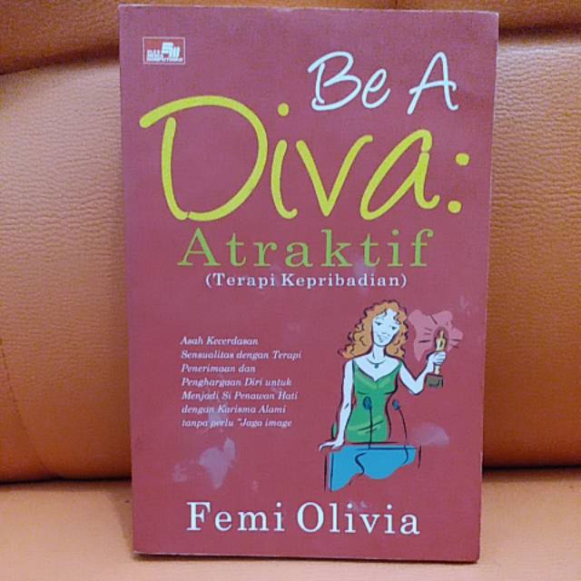 Jual Buku Be A Diva : Atraktif by Femi Olivia | Shopee Indonesia