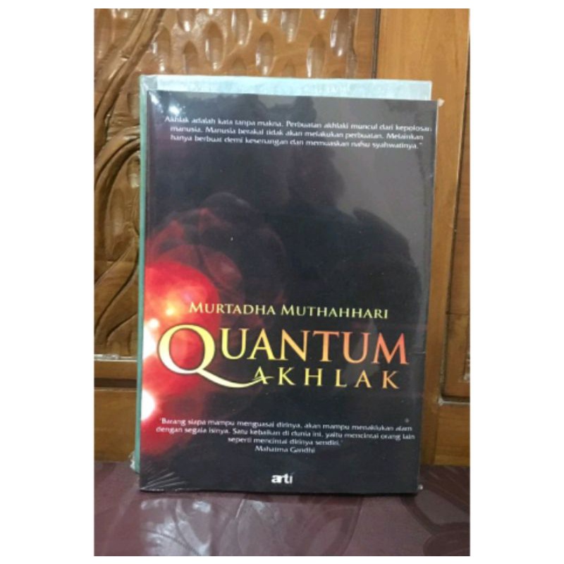 Jual Quantum Akhlak - Murtadha Muthahhari | Shopee Indonesia