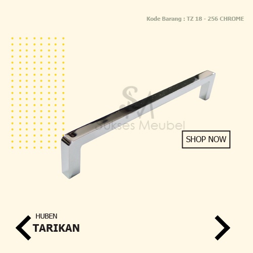 Jual TZ 18 - 256 HANDLE HUBEN / CHROME / TARIKAN ALUMINIUM LACI LEMARI ...
