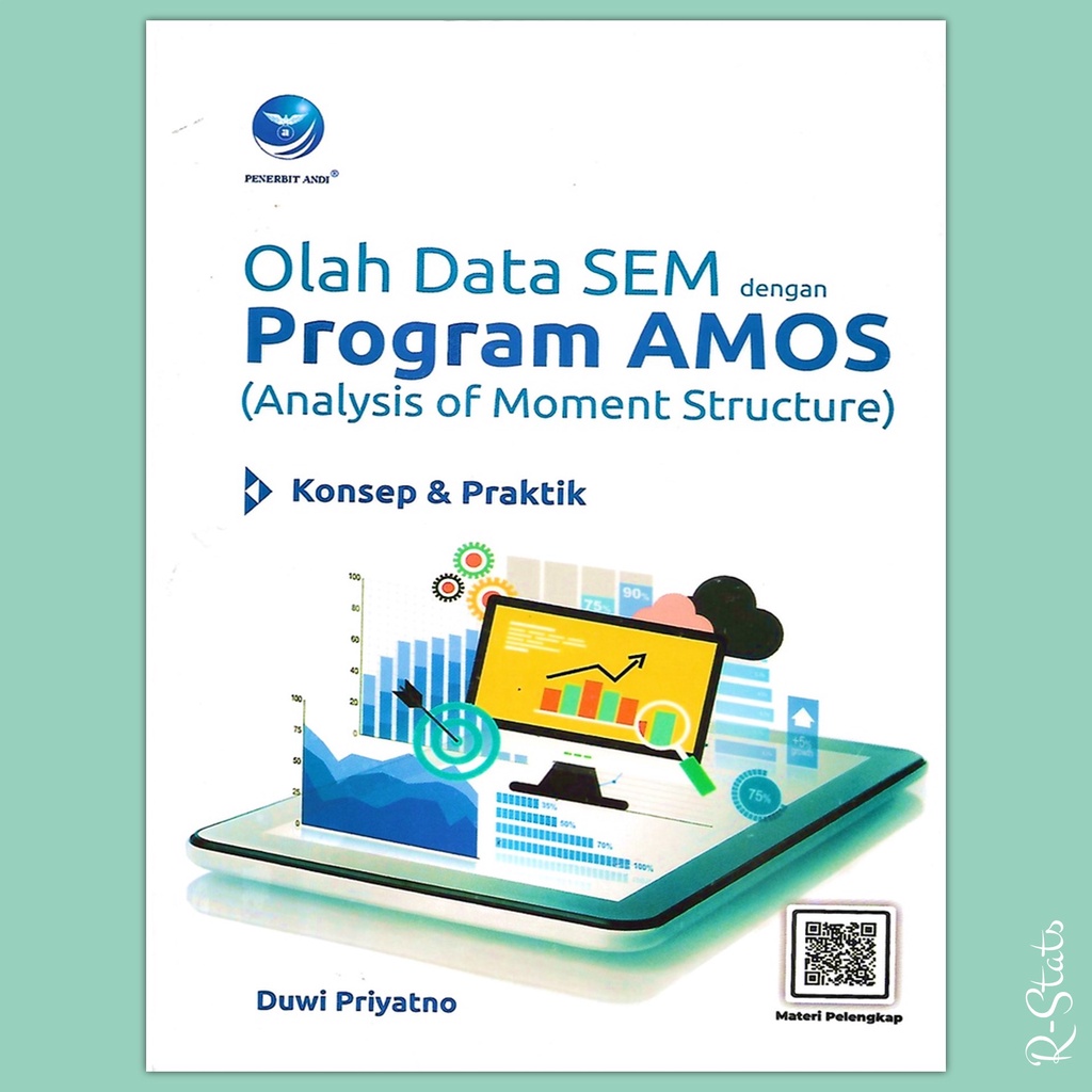 Jual R-Stats Buku SEM AMOS Teori dan Praktek : Konsep SEM Membuat Gambar Analisis dan Uji ...