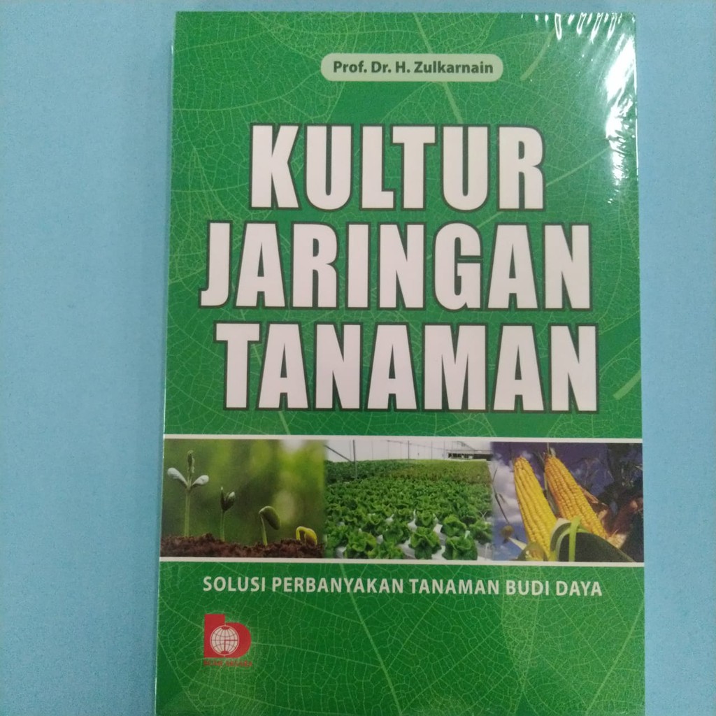 Jual BUKU ORIGINAL KULTUR JARINGAN TANAMAN : SOLUS PERBANYAK TANAMAN BUDI DAYA - ZULKARNAIN ...