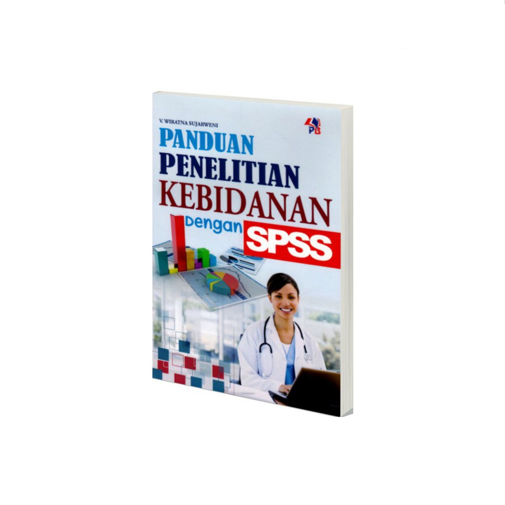 Jual Buku Panduan Penelitian Kebidanan Dengan SPSS | Shopee Indonesia