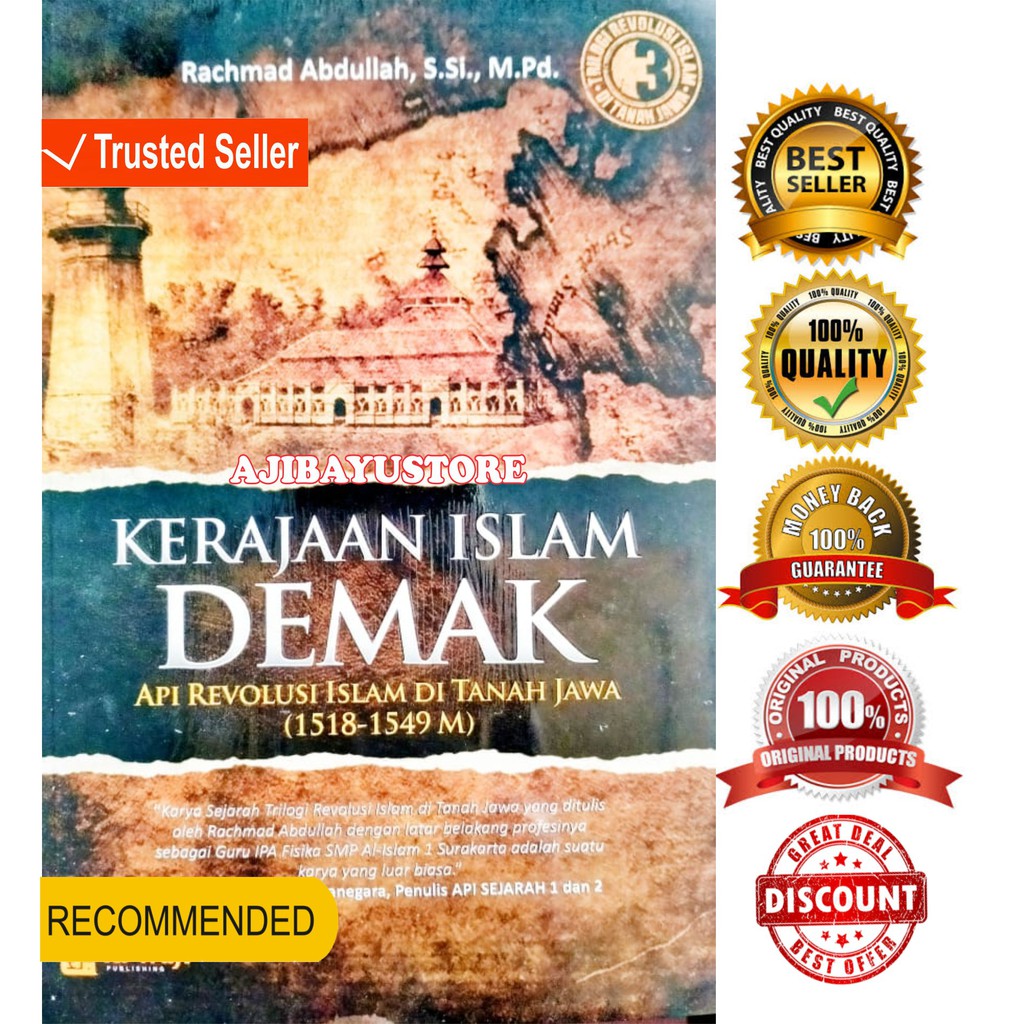 Jual Buku Kerajaan Islam Demak Api Revolusi Islam Di Tanah Jawa 1518