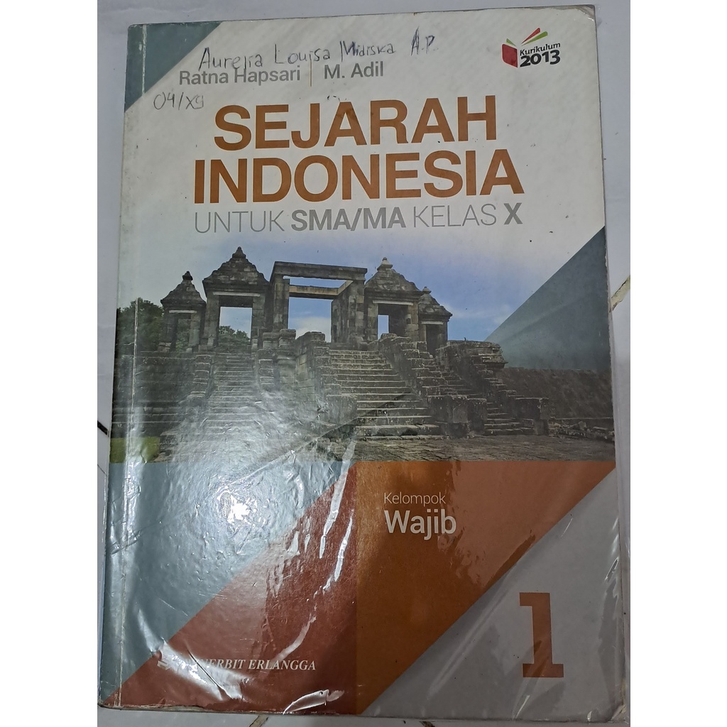 Jual BUKU SEJARAH INDONESIA WAJIB UNTUK SMA/MA KELAS X KURIKULUM 2013 REVISI PENERBIT ERLANGGA ...