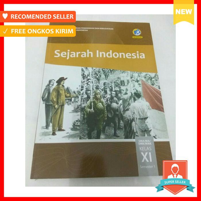 Jual SEJARAH INDONESIA KELAS 11 SEMESTER 1 KURIKULUM 2013 REVISI TERBARU | Shopee Indonesia