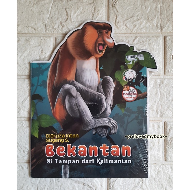 Jual NEW-ORI 100% Buku Pengetahuan Anak Bekantan Si Tampan dari ...
