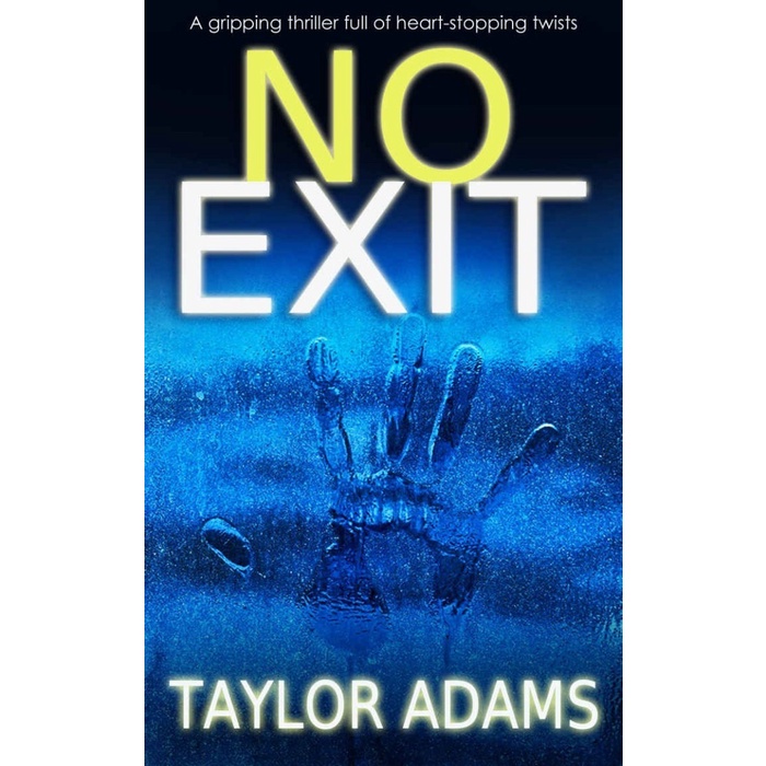 Jual Buku cetak - No Exit by Taylor Adams | Shopee Indonesia