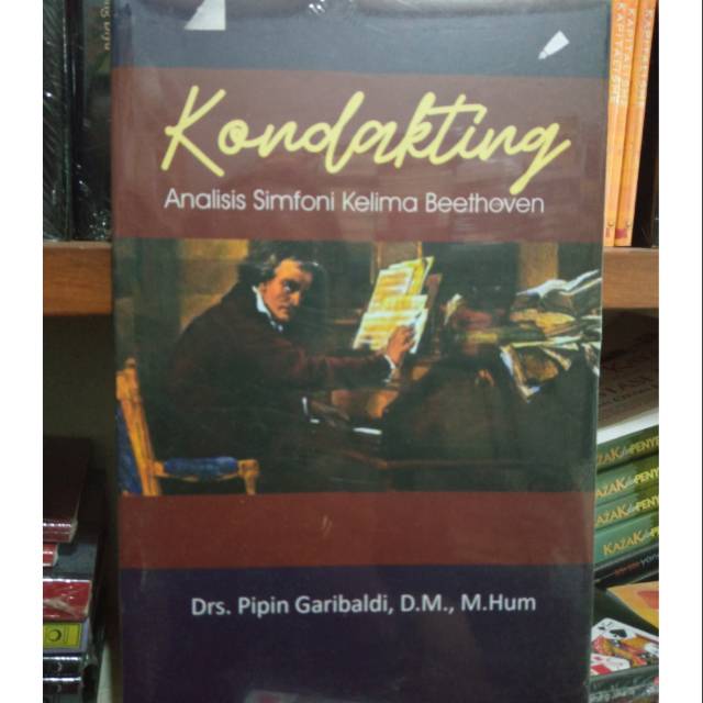 Jual BUKU KONDAKTING ANALUSIS SIMFONI KELIMA BEETHOVEN | Shopee Indonesia
