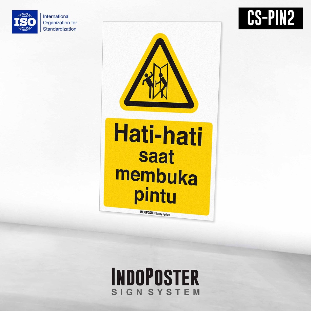 Jual Stiker Safety Sign Rambu K3 ISO Hati-Hati Saat Membuka Pintu ...