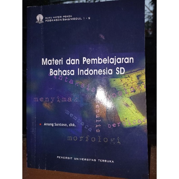 Jual Modul UT Materi dan Pembelajaran Bahasa Indonesia SD (PDGK 4503 ...