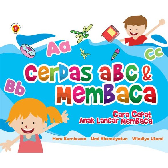 Jual Cerdas ABC Dan Membaca ; Cara Cepat Anak Lancar Membaca | Shopee ...