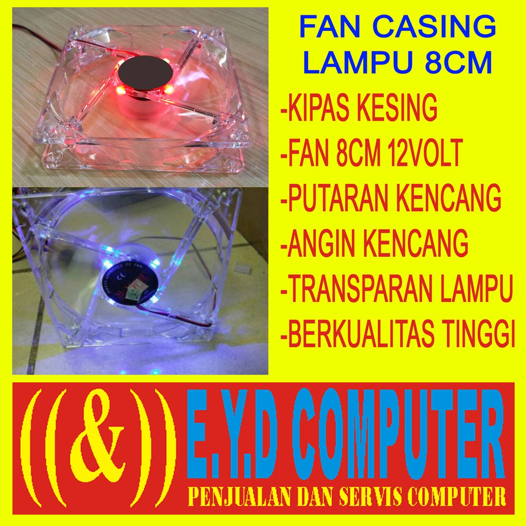 Jual FAN CASING 8CM CENTIMETER TRANSPARAN LAMPU KIPAS PENDINGIN KESING ...