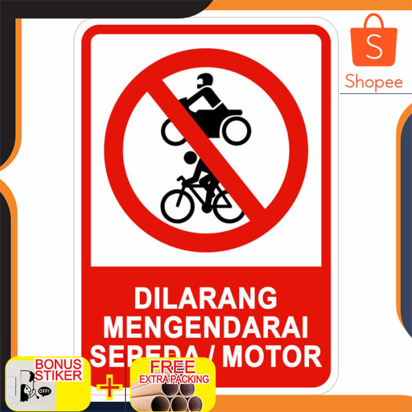 Jual Rambu Motor Dan Sepeda Dilarang Masuk 35cm x 50cm Plat Alumunium ...