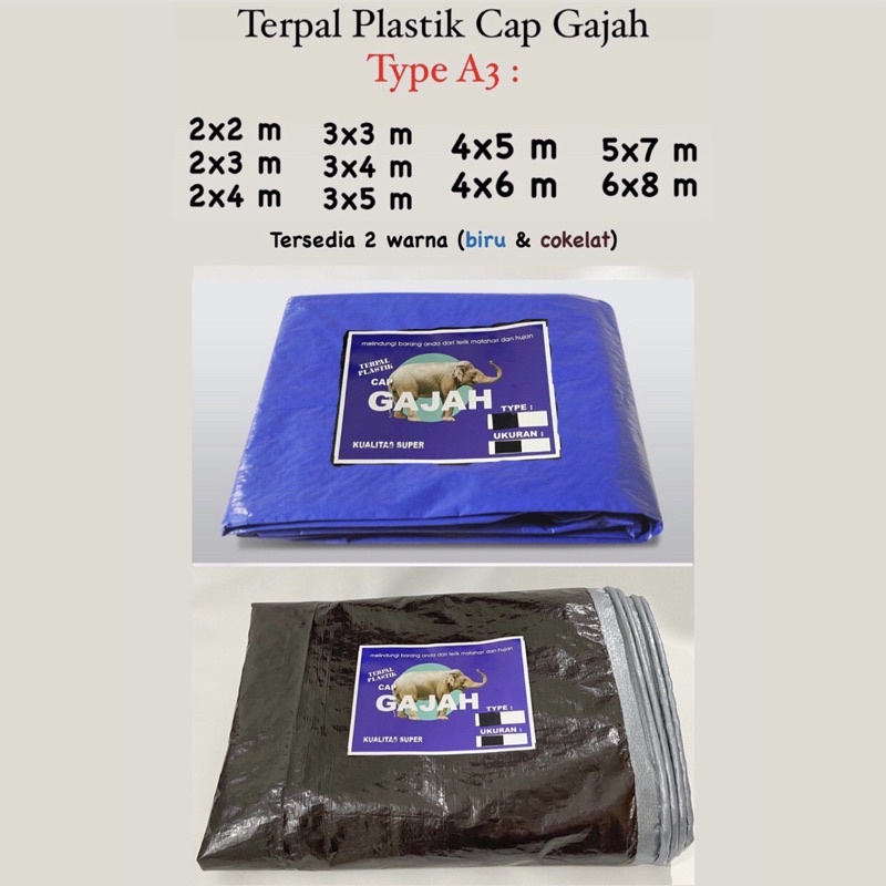 Jual Terpal 6x8 meter A3 Cap Gajah [Warna Biru & Cokelat] Plastik ...