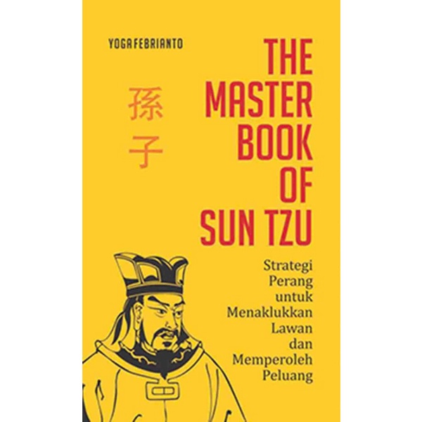 Jual Buku The Master Book of Sun Tzu: Strategi Perang Untuk Menaklukkan ...