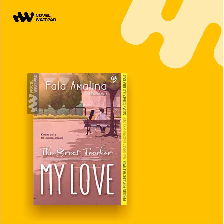 Jual NOVEL THE GREAT TEACHER MY LOVE FALA AMALIA | Shopee Indonesia