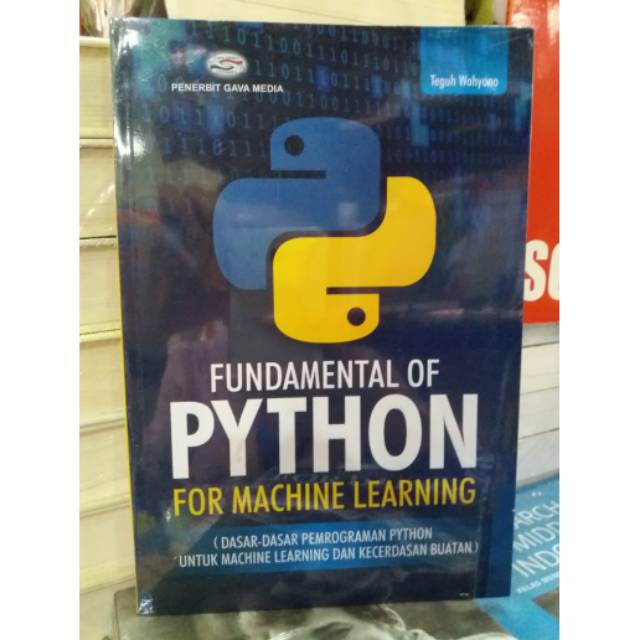 Jual BUKU FUNDAMENTAL OF PYTHON FOR MACHINE LEARNING | Shopee Indonesia
