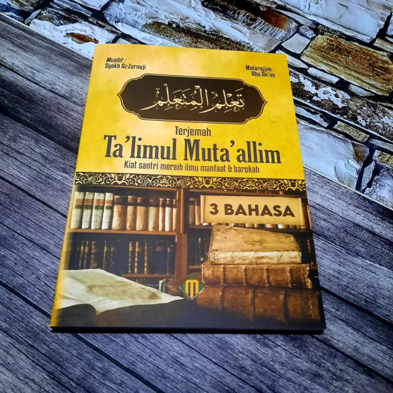 Jual Terjemah Kitab Ta'lim Muta'alim Lengkap Makna Pesantren - Buku ...