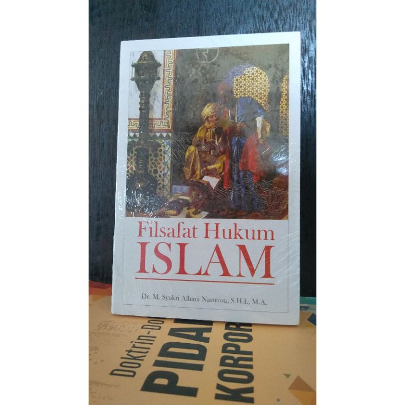 Jual Filsafat Hukum Islam - Syukri Albani Nasution | Shopee Indonesia