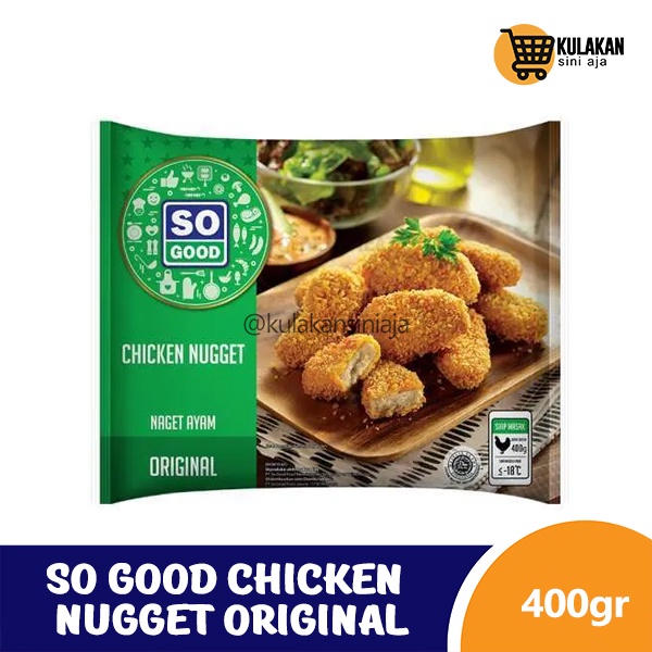 Jual So Good Chicken Nugget Original 400 Gram | Shopee Indonesia