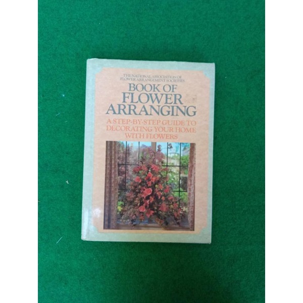 Jual Buku Seni Merangkai Bunga The Book of Flower Arranging (Import ...