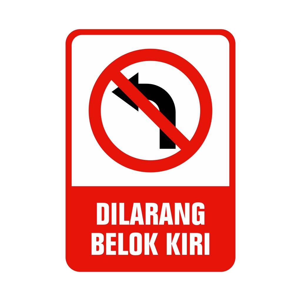 Jual Rambu Dilarang Belok Kiri 35cm x 50cm Plat Alumunium | Shopee ...
