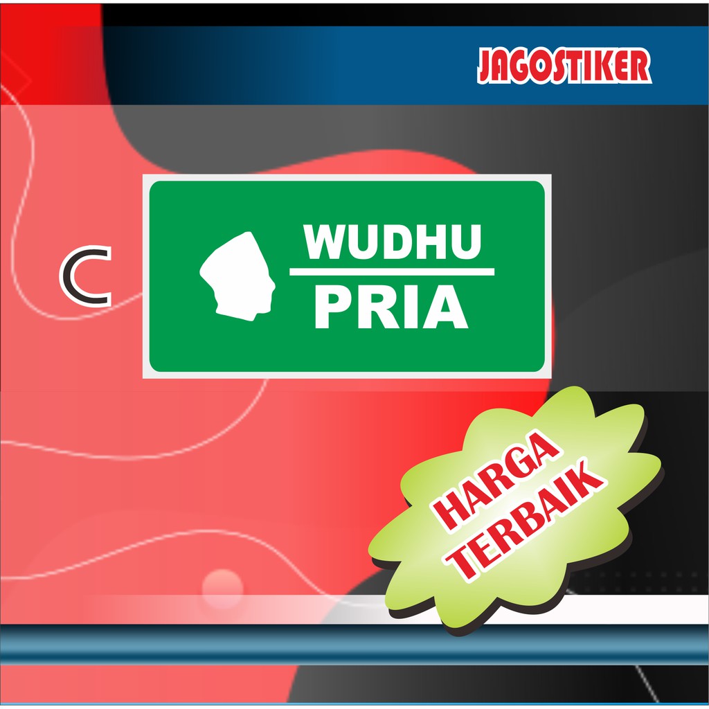 Jual STICKER TEMPAT WUDHU PRIA / STICKER SIGN / STIKER LABEL TEMPAT ...
