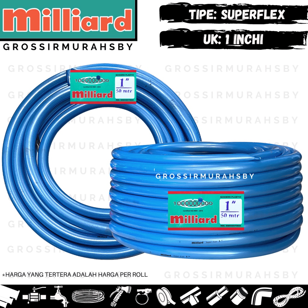 Jual SELANG AIR MILLIARD SUPERFLEX 1 INCHI ( LINK 1 ROLL PANJANG 50 METER ) METALIK | Shopee ...