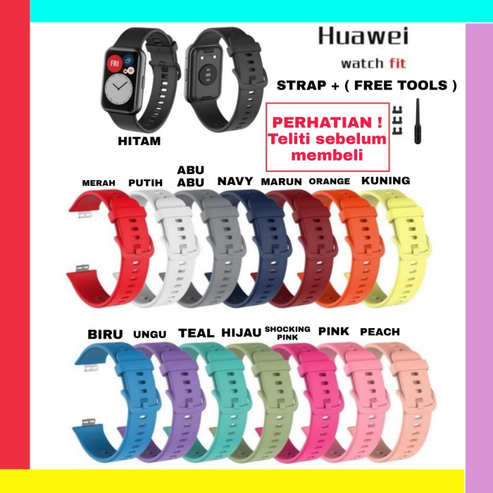Jual HUAWEI WATCH FIT STRAP TALI JAM HUAWEI WATCHFIT SMART WATCH ...