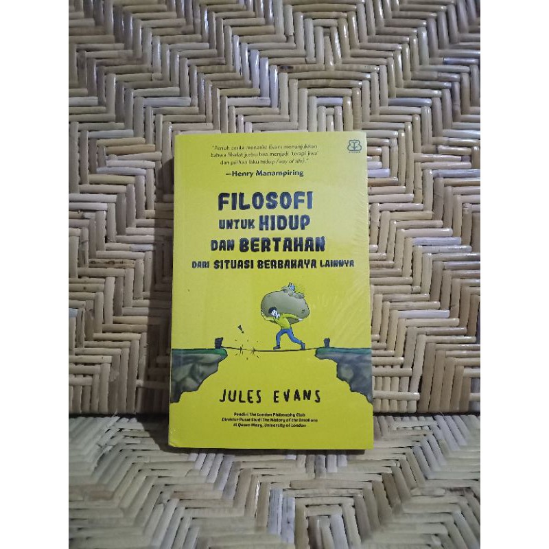 Jual Filosofi Untuk Hidup dan Bertahan dari Situasi Berbahaya Lainnya - Jules Evans | Shopee ...