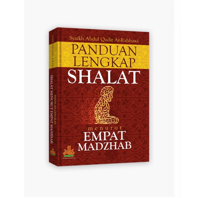 Jual PANDUAN LENGKAP SHALAT MENURUT EMPAT MADZHAB | Shopee Indonesia