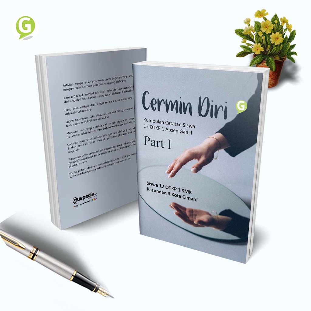 Jual Buku Cermin Diri Part I (Kumpulan Catatan Siswa 12 OTKP 1 Absen ...