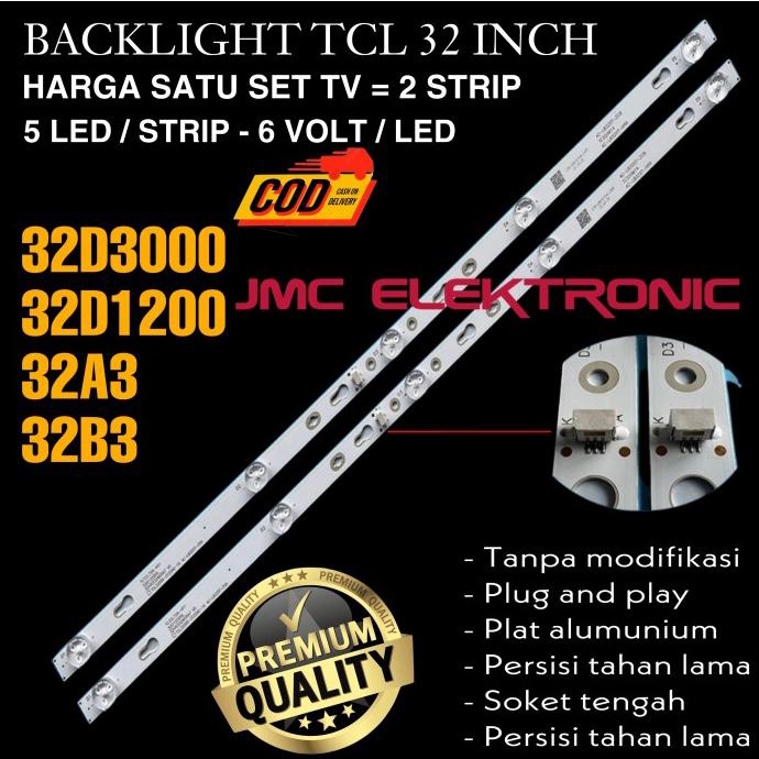 Jual Backlight Tv Tcl 32B3 32A3 32D1200 32D3000 Lampu Led Tv Tcl 32 ...