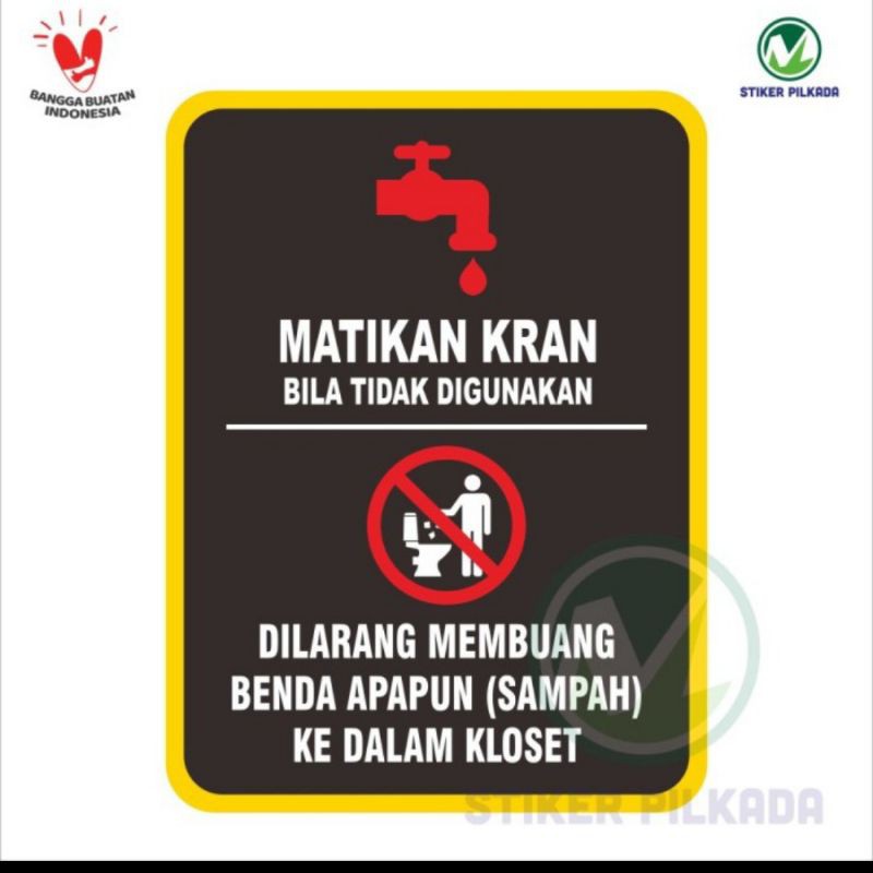 Jual stiker vinyl matikan kran dan dilarang membuang pembalut 15x20cm ...