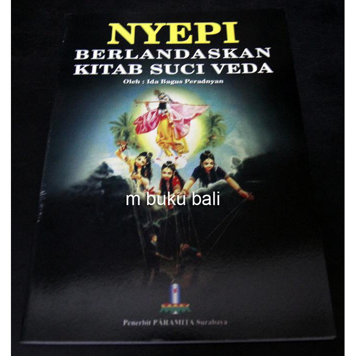 Jual Yang Dicari] Nyepi Berlandaskan Kitab Suci Veda - Buku Bali Hindu ...