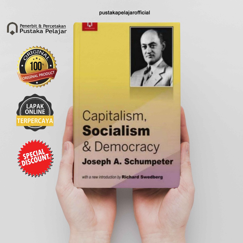 Jual BUKU ORIGINAL CAPITALISM, SOCIALISM & DEMOCRACY - JOSEPH A ...