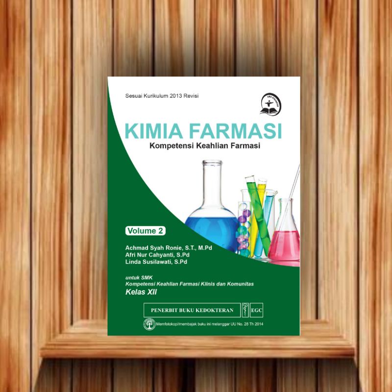 Jual EGC BUKU SMK KESEHATAN Kimia Farmasi Kompetensi Keahlian Farmasi Kelas XII Vol. 2 (ACHMAD ...