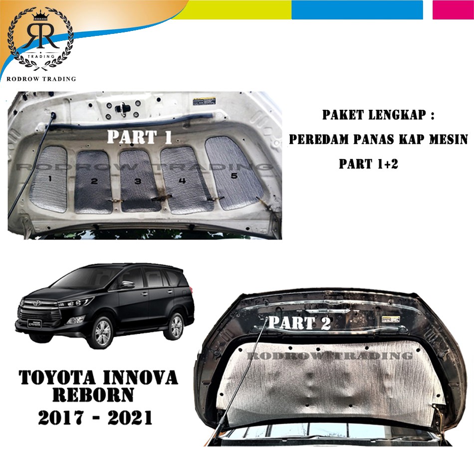 Jual Peredam panas kap mesin mobil INNOVA REBORN 17-21 paketan part 1 ...