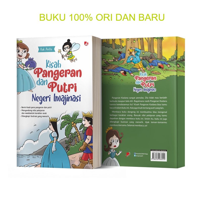 Jual Buku Kisah Pangeran dan Putri Negeri Imajinasi - Kak Anita - DIVA Press | Shopee Indonesia