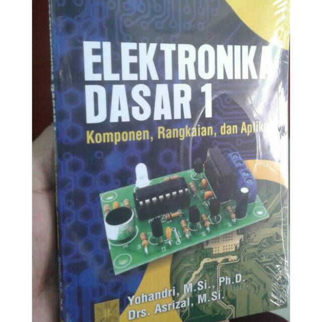 Jual Buku Elektronika Dasar 1 komponen, rangkaian dan aplikasi | Shopee ...