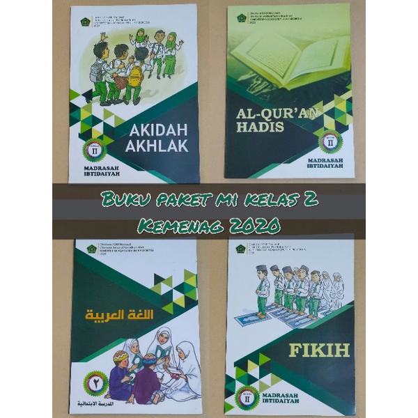 Jual BUKU PAKET MI KELAS 2 KEMENAG 2020 AKIDAH AKHLAK AL QUR 'AN HADIS BAHASA ARAB FIKIH ...