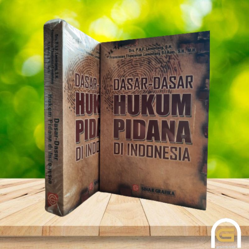 Jual Dasar Dasar Hukum Pidana Di Indonesia By Drs Paf Lamintang Sh Penerbit Sinar Grafika 