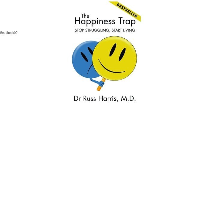 Jual Buku The Happiness Trap How to Stop Struggling (Russ Harris ...